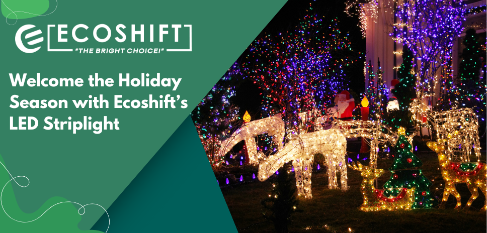 Welcome the Holiday Season with Ecoshift’s LED Strip Light - Ecoshift